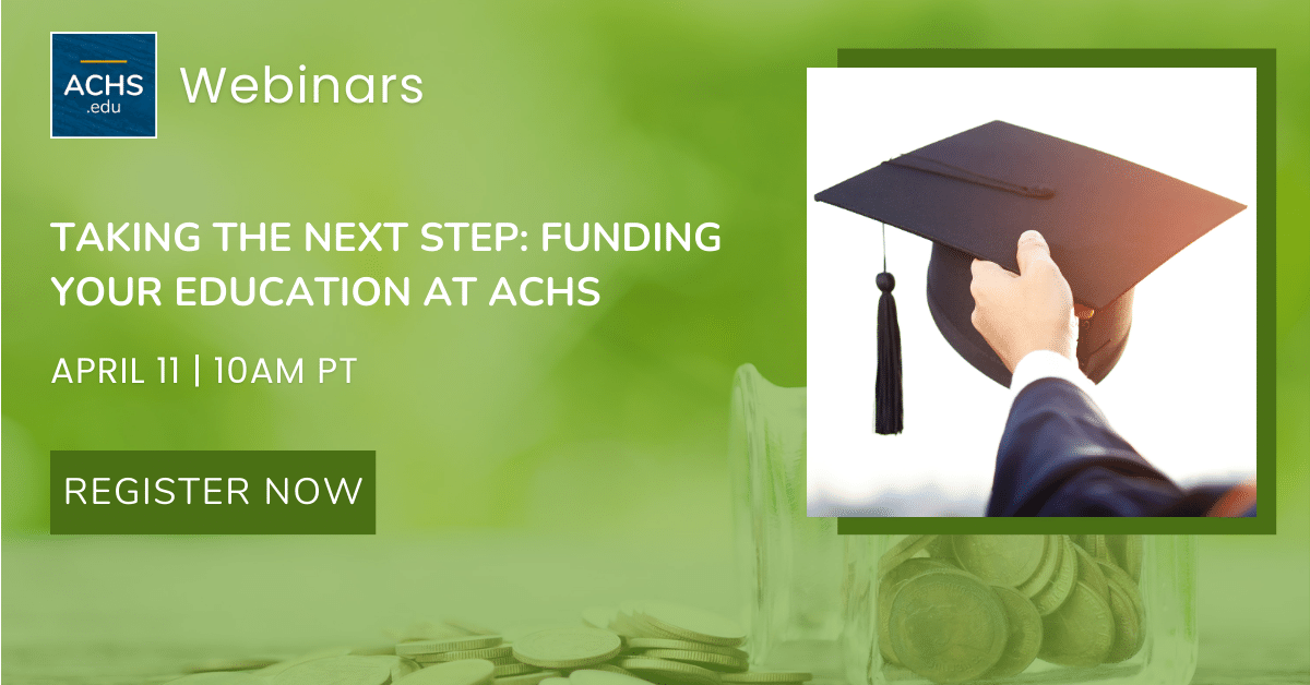 Taking the Next Step: Funding Your Education at ACHS | American College ...